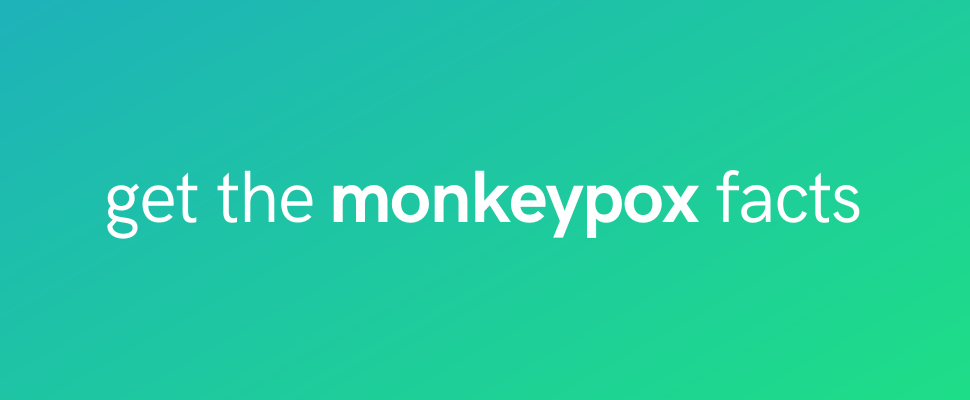 Monkeypox Facts | Office of Wellbeing | Wake Forest University