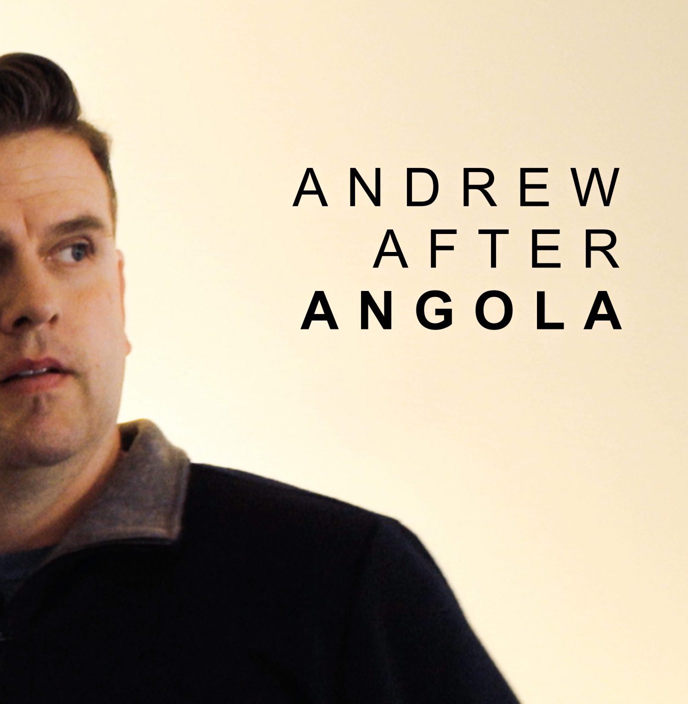 Festival Debut for MFA Thesis Film Andrew after Angola - Documentary ...