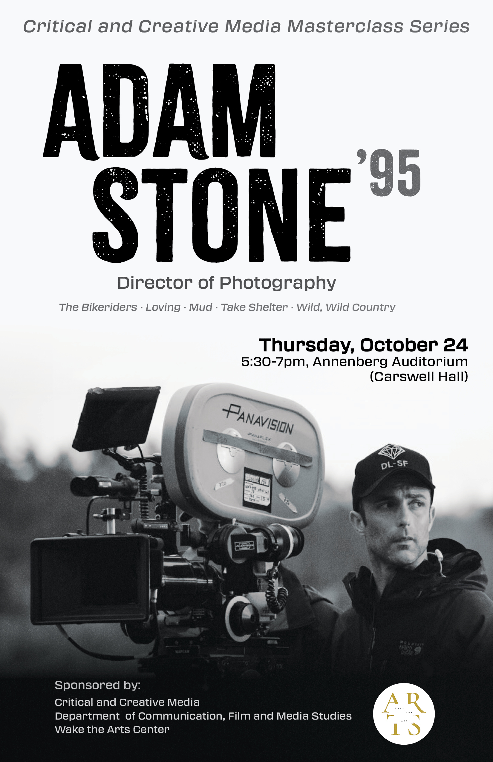 Adam Stone ('95), director of photography - Wake the Arts