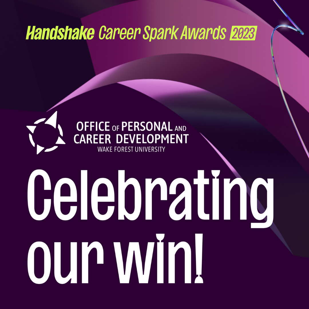 Wake Forest University wins the Career Spark Award! – Office of ...