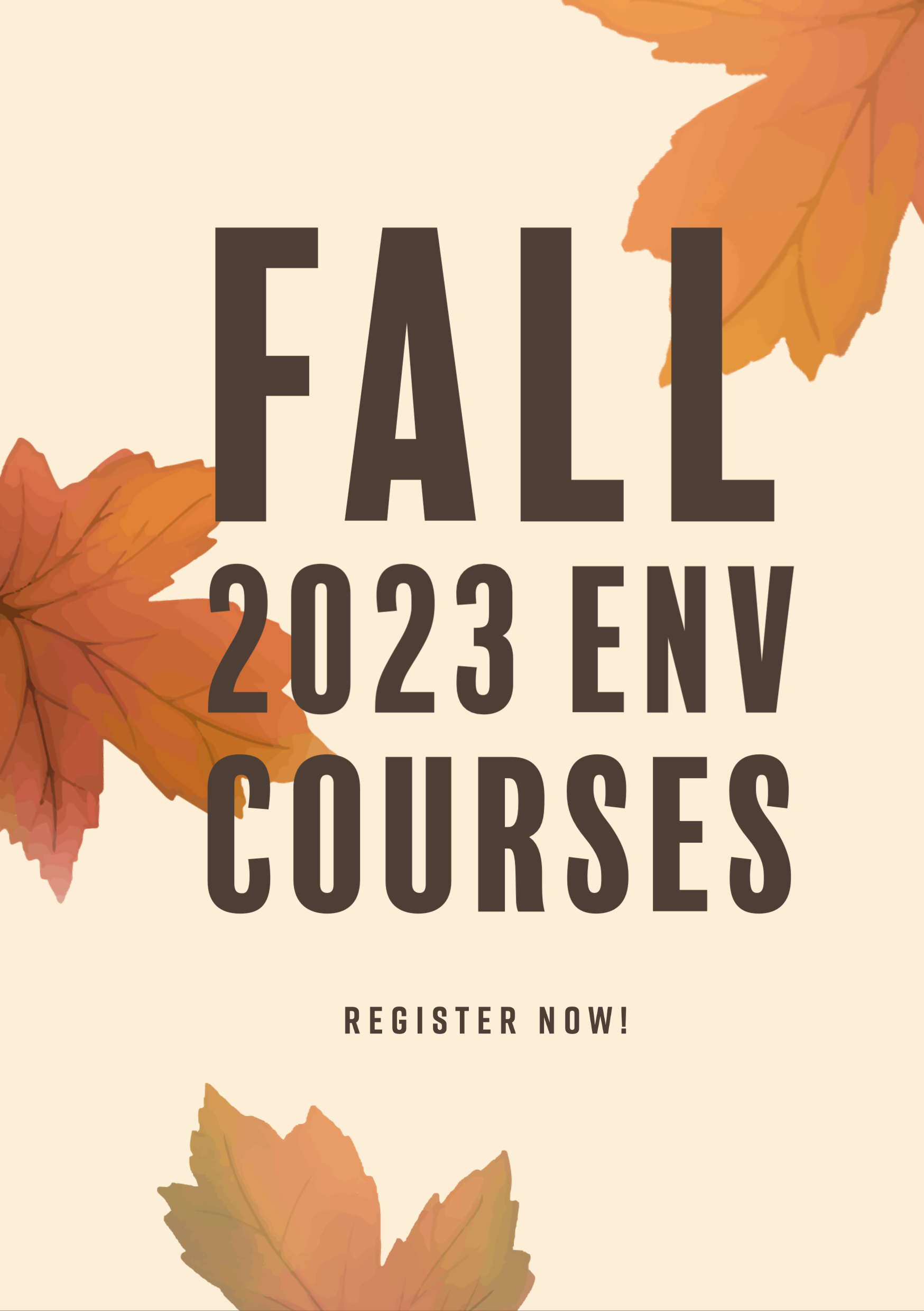 Fall 2023 Registration | The Environment and Sustainability Studies (ENV) Program