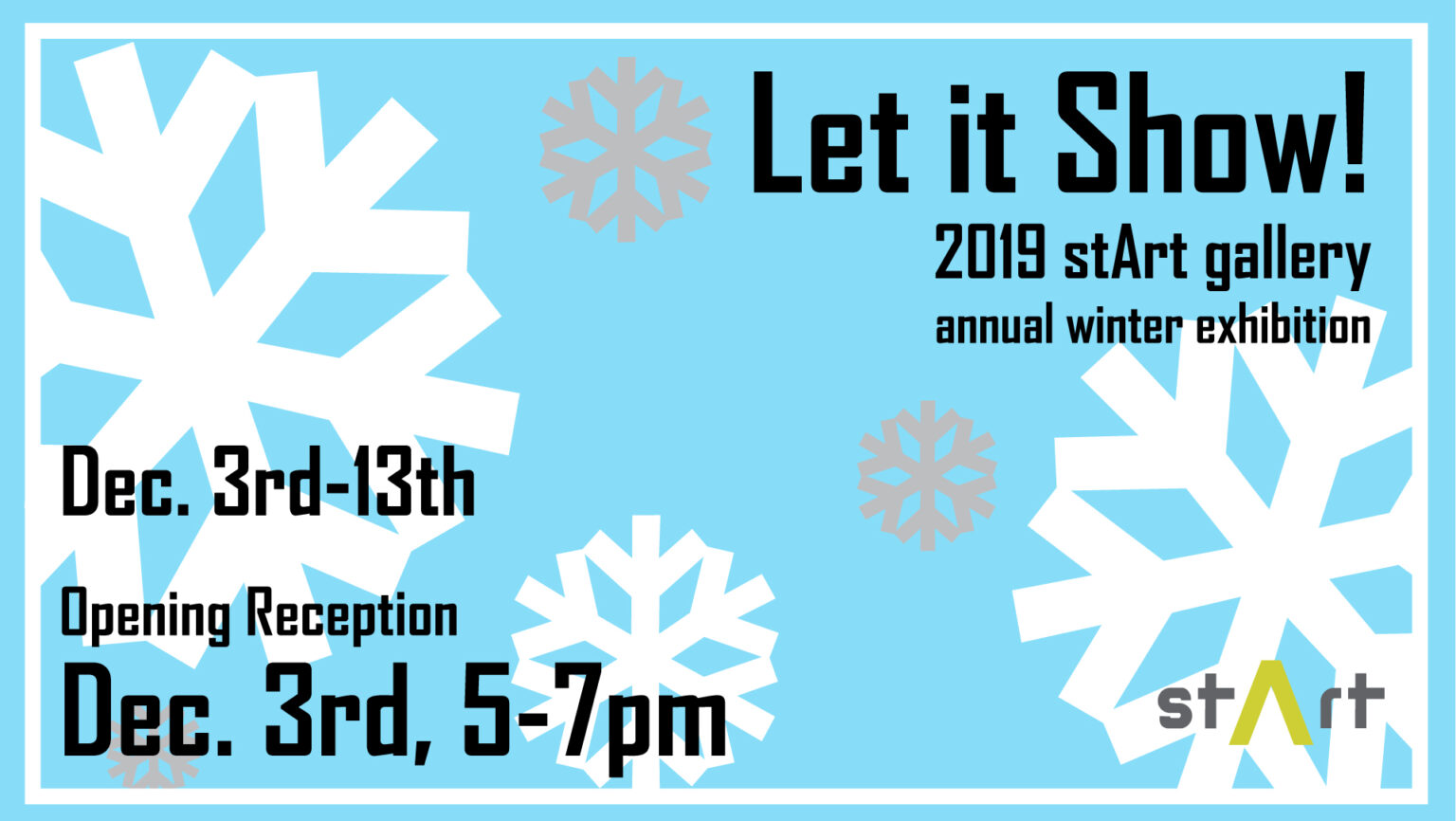 Let it Show! 2019 - Start Gallery