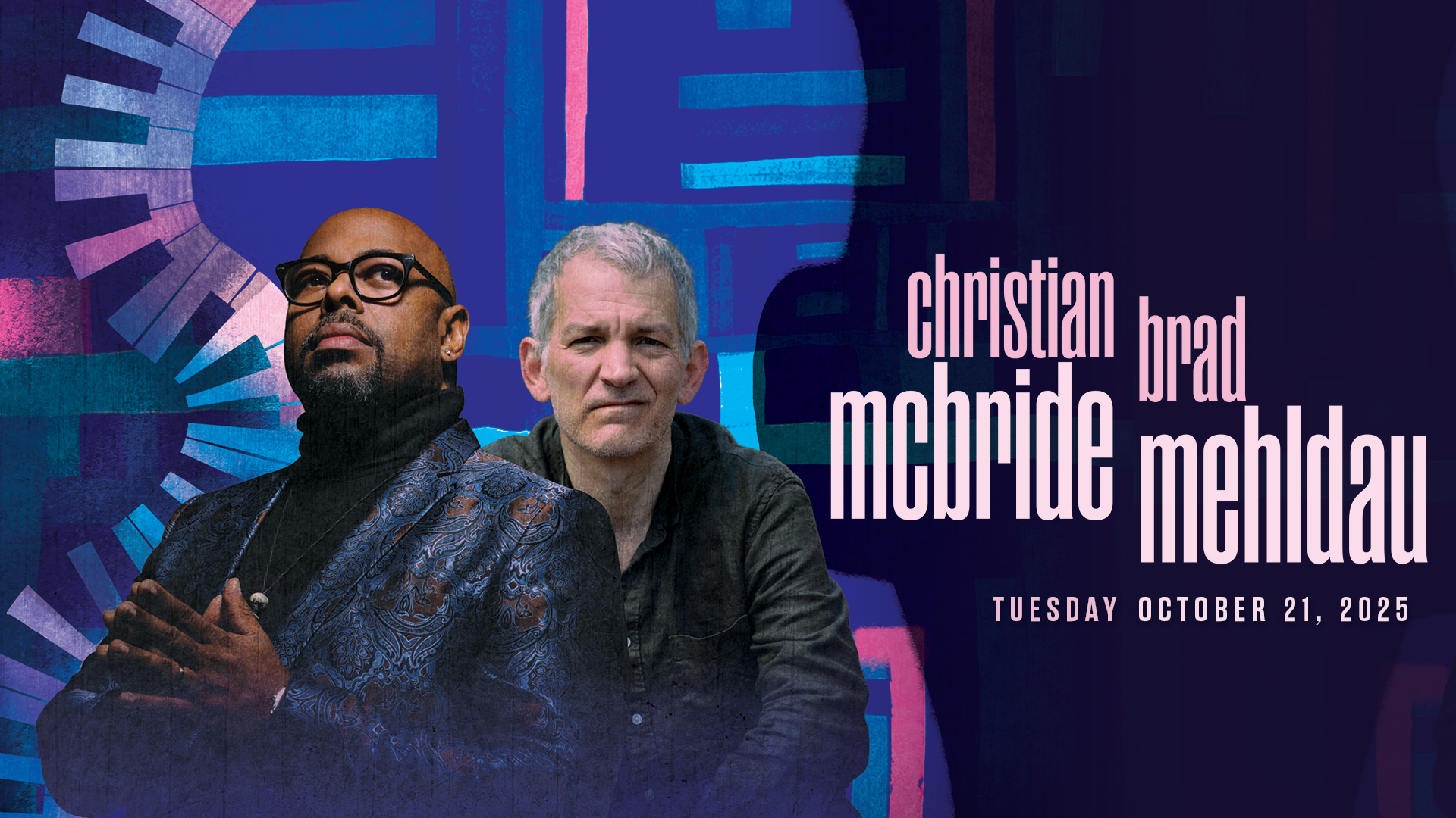 Christian McBride, bass, & Brad Mehldau, piano - Secrest Artists Series