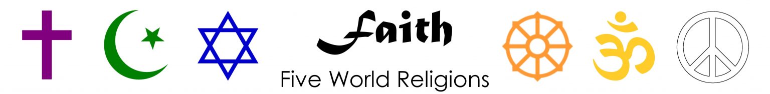Faith: Five World Religions - Timothy S. Y. Lam Museum of Anthropology